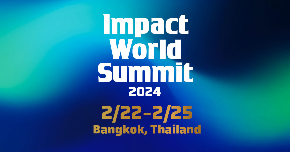 Impact World Summit 2024 Bangkok, Thailand